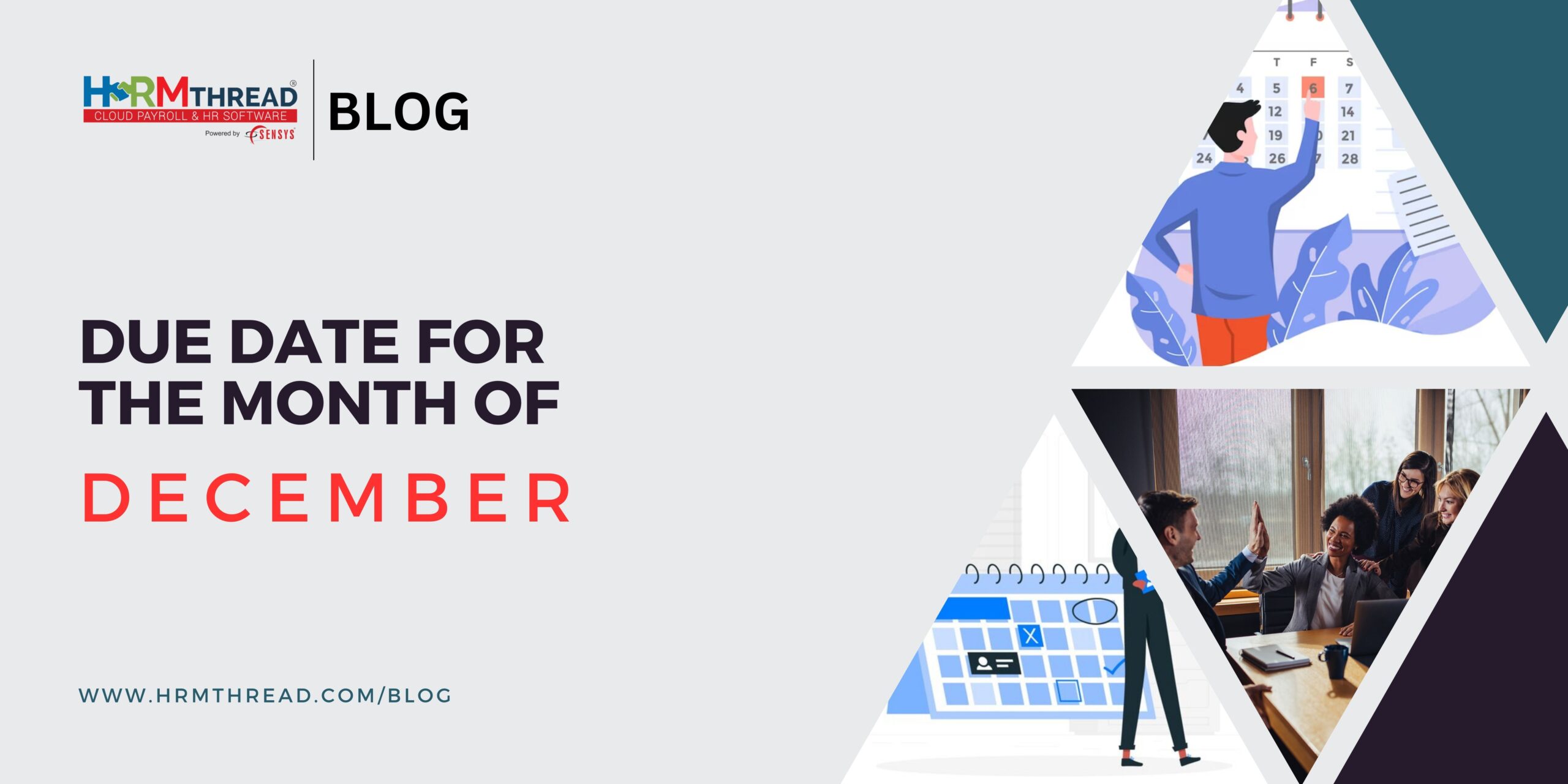 Due Dates for the month of December 2023. - Web Based Payroll